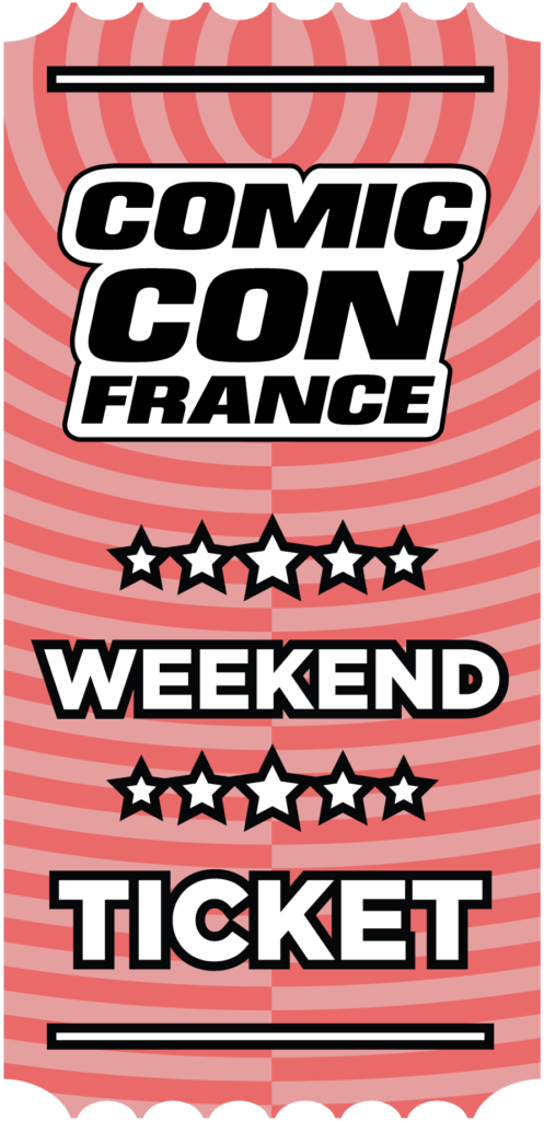 Billets - Comic Con France