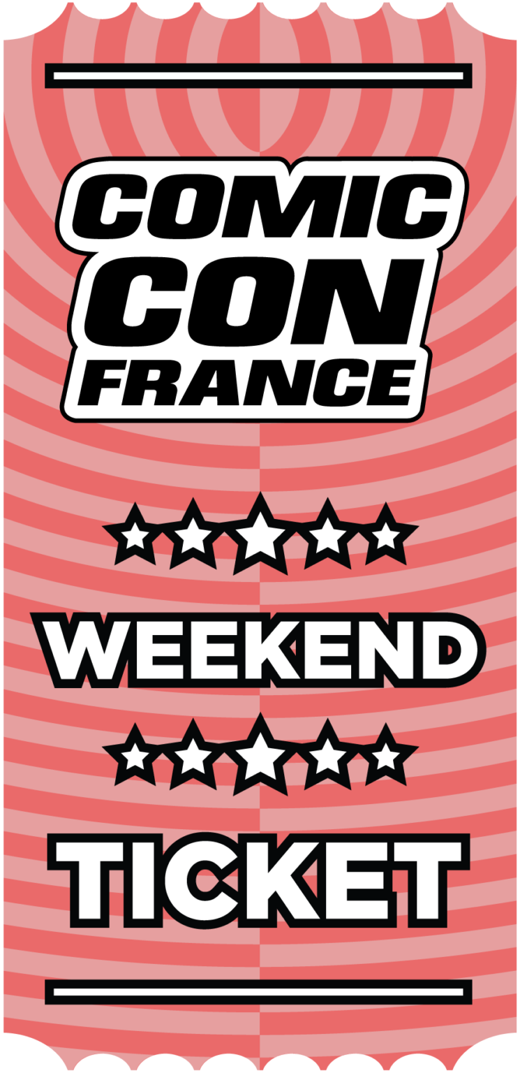 Tickets - Comic Con France